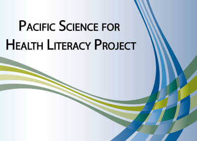 Pacific Science for Health Literacy Project - The University of Auckland